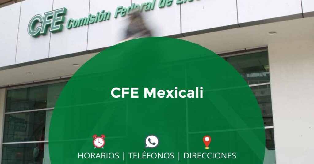 ᐅ Oficinas CFE Mexicali ️